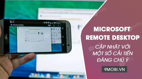 Microsoft Remote Desktop for Android updates with notable enhancements