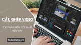 Top 4 Best Video Editing and Merging Software for PC