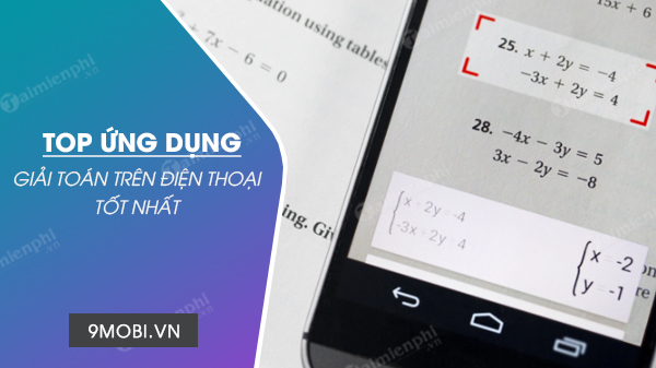 Explore the Top 5 Math-solving Apps on Mobile Phones, Algebra, Geometry