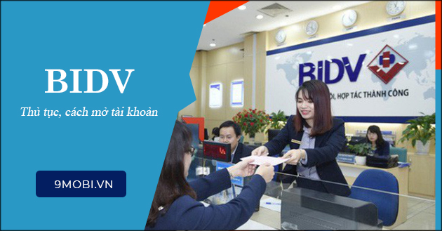 Opening a BIDV Account: Criteria and Procedures