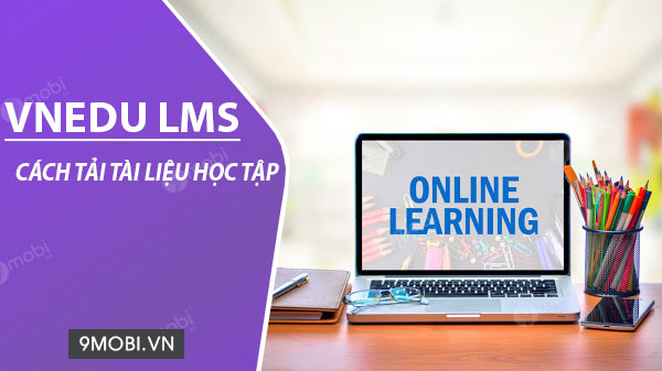 How to download study materials on vnEdu LMS for iPhone and Android