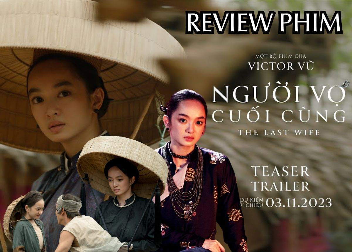 The Last Wife by Victor Vu: Showtimes, Ticket Prices | Mytour