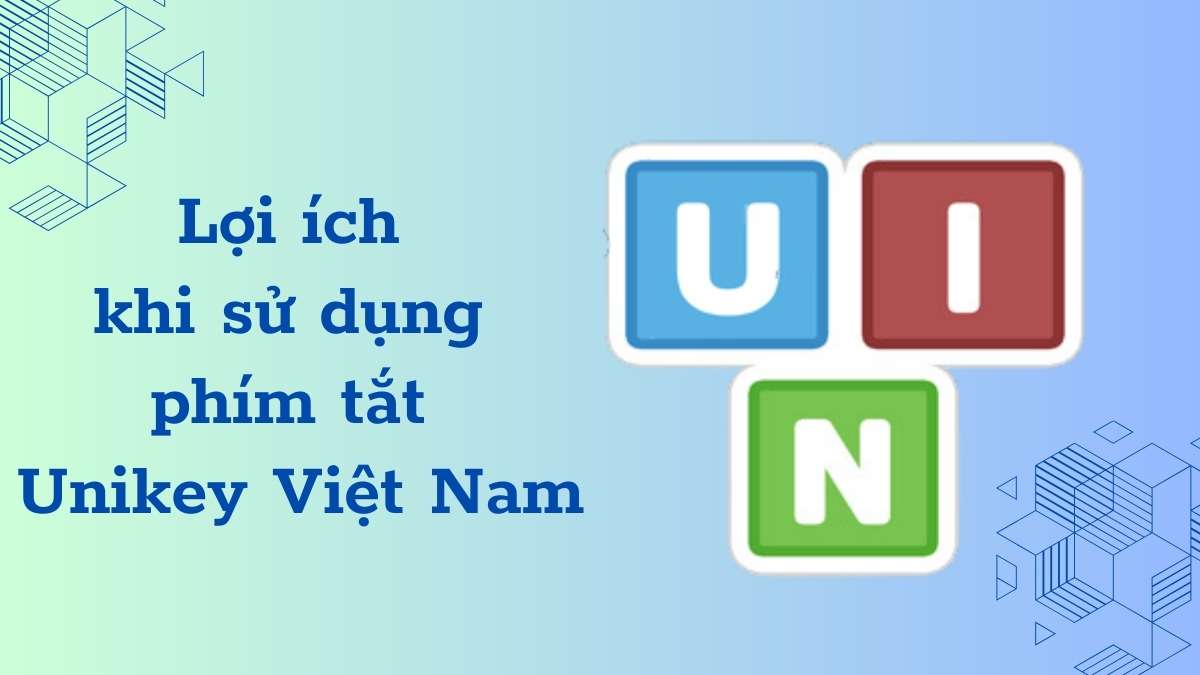 Discover the Most Convenient Unikey Vietnam Shortcuts You Must Know