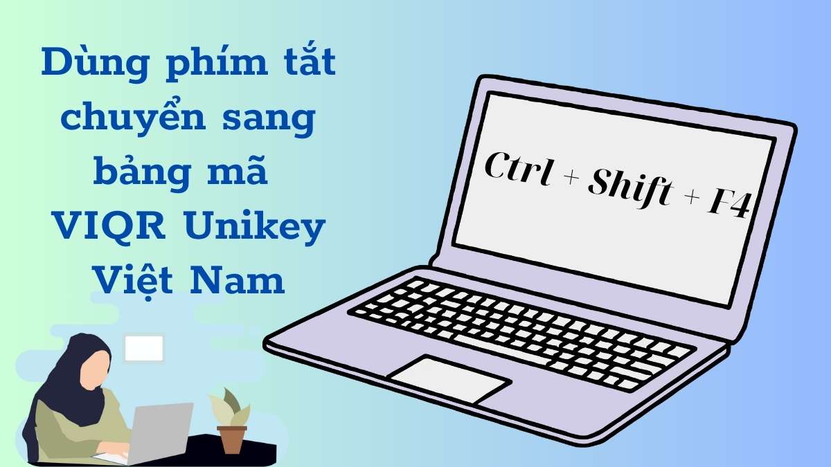 Discover the Most Convenient Unikey Vietnam Shortcuts You Must Know