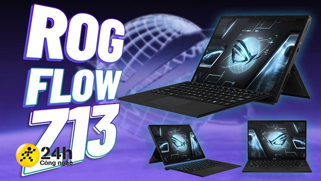 ROG Flow Z13 GZ301Z - siêu phẩm laptop gaming đỉnh cao với sức mạnh ...