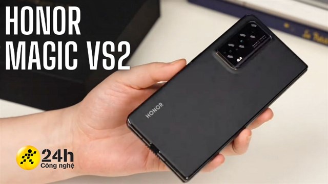 Trên tay Honor Magic Vs2: Thiết kế mới lạ, hiệu năng mạnh mẽ của Snapdragon 8+ Gen 1