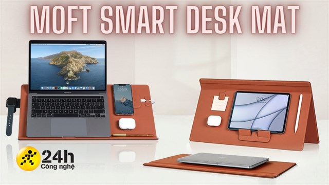 Trải nghiệm bàn làm việc thông minh MOFT Smart Desk Mat: Sự kết hợp hoàn hảo giữa tiện ích và ...