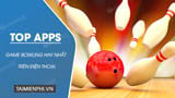 Discover the Best Bowling Games for Your Android Phone