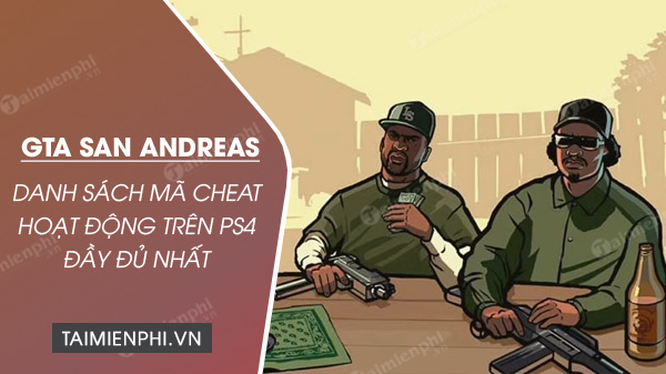 GTA San Andreas PS4 Cheat Codes