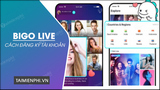 Sign Up for Bigo Live on Your Phone or Computer