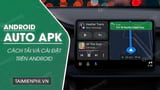 How to Download and Install the Latest Android Auto APK