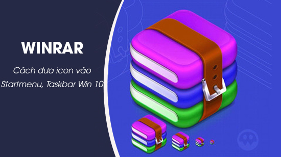 Guide to Add WinRAR to Start Menu and Taskbar in Windows 10