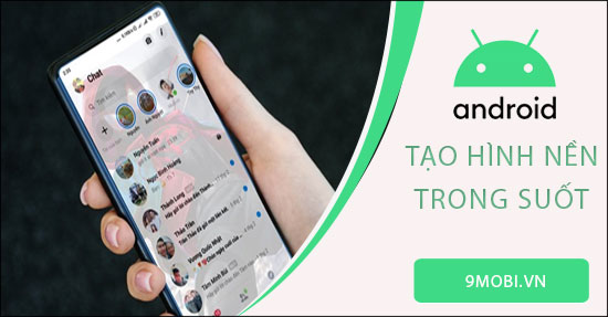 How to Create Transparent Wallpapers on Android Phones