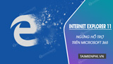 Microsoft 365 to discontinue support for Internet Explorer 11 in 2021