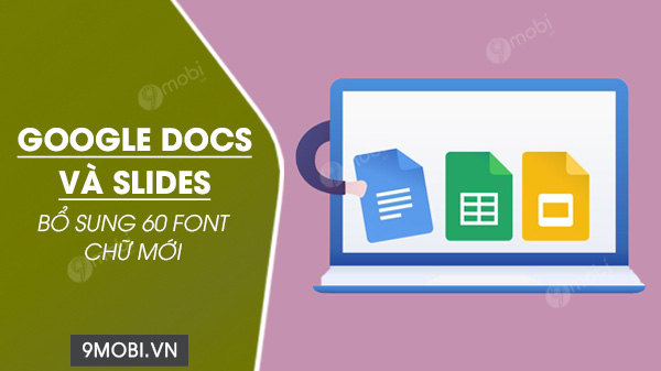 Google Docs and Slides now offer 60 new beautiful fonts