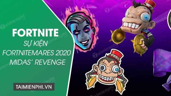 Join the Fortnitemares 2020: Midas' Revenge event with many exciting ...