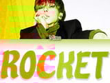 Explore the lyrics of Rocket, watch the Rocket music video, and listen ...