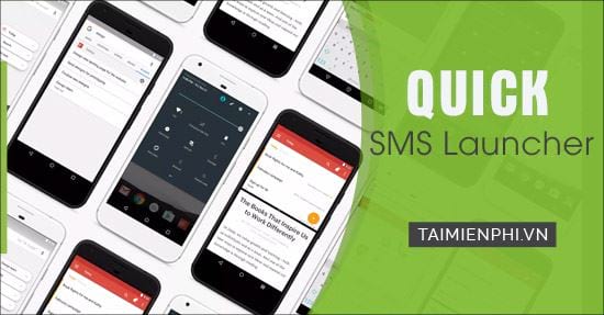 Download and Use Quick SMS Launcher on your Android Phone