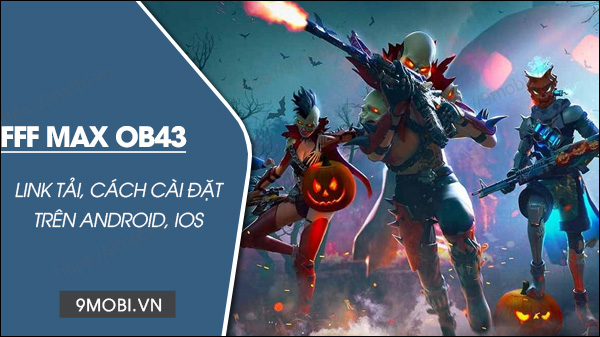 Download FF MAX OB43 Official Release for Android and iPhone