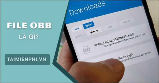 What is File OBB? Concept and Installation on Android