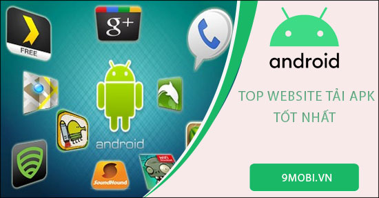 Top 5 Best Free APK Download Websites for Android Phones