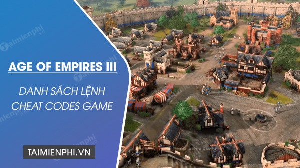 Compilation of Cheat Codes for Age of Empires III, AOE 3, Empire 3