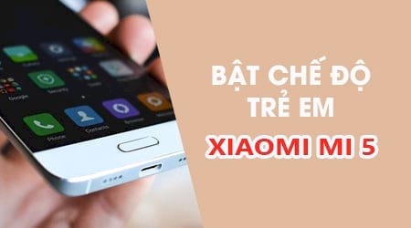 How to Enable Child Mode on Xiaomi Mi 5
