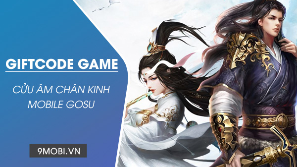 Unlocking Secrets: Instant Guide to Cửu Âm Chân Kinh Mobile Gosu Game Codes