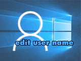 Changing Your Windows 10 Account Name: Editing User Details