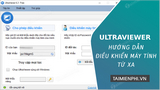 How to Remote Control Your Computer with UltraViewer, No Need for ...