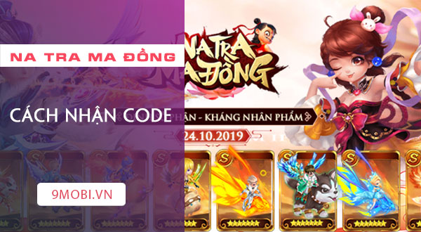 Unlock exclusive Na Tra Ma Đồng game codes and claim exciting rewards!