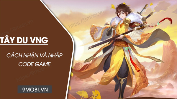 Explore the Latest Tây Du VNG Game Codes Compilation