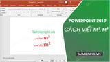 Guide on typing m2, m3, square meters, and cubic meters in Powerpoint 2019