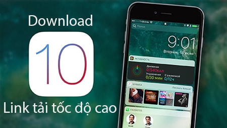 Get iOS 10 now with lightning-fast download links!