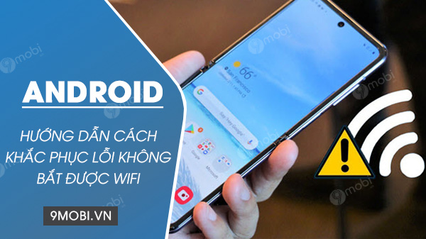 Effective Solutions for Fixing Android Wifi Connectivity Issues