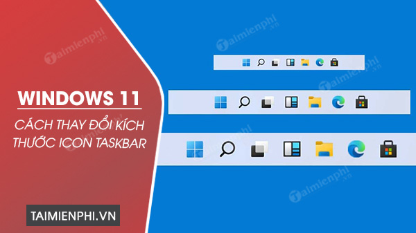 How to Resize Taskbar Icons on Windows 11