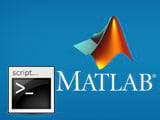 Creating MATLAB Scripts