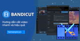 A Simple Guide to Cutting Videos with Bandicut on Your Computer