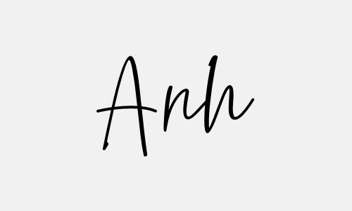 The Most Beautiful Signature for the Name Anh