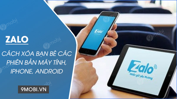 How to Remove Friends on Zalo Across Computer, iPhone, and Android