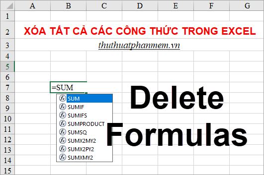 Quickest Method to Erase All Formulas in Excel