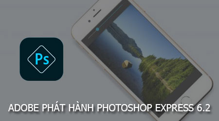 Adobe releases Photoshop Express 6.2 for iOS, iPhone, iPad users