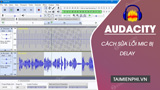 Guide to Fixing Mic Delay in Audacity