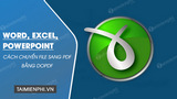 Convert Word, Excel, PowerPoint files to PDF using doPDF