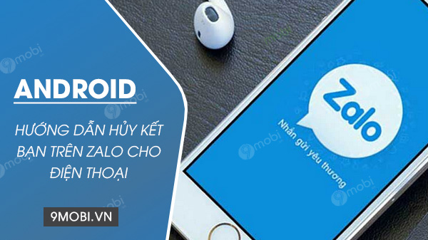 Guide to Remove Zalo Friends on Android