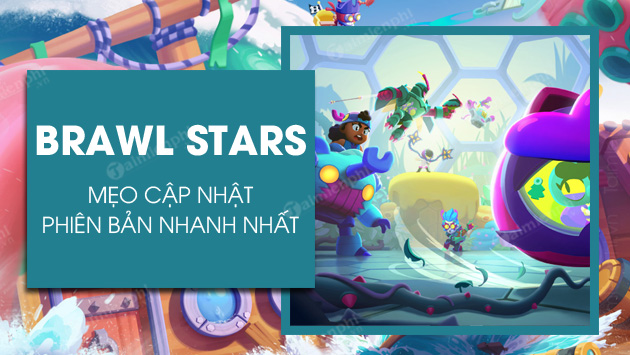 Updating Brawl Stars to the Latest Version on Android and iOS