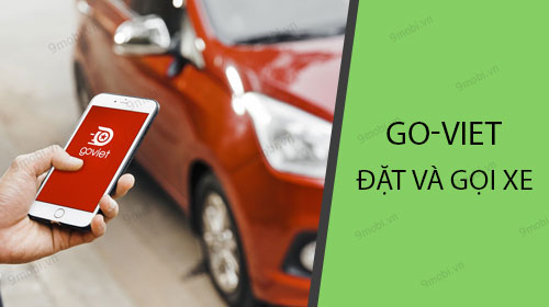 How to Utilize GO-VIET for Booking and Calling Motorcycle Taxis and Taxis
