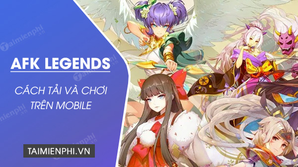 How to Download and Play AFK Legends: Tales of Onmyoji