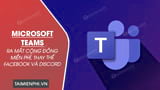 Microsoft Teams introduces free community, competing with Facebook and