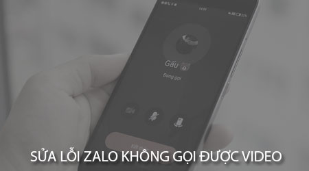 Guide to Fixing Zalo Video Calling Issues on Android and iPhone